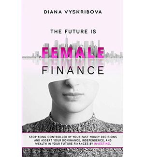 Female Finance Studie: Frauen sind die besseren Geld-Anleger:innen